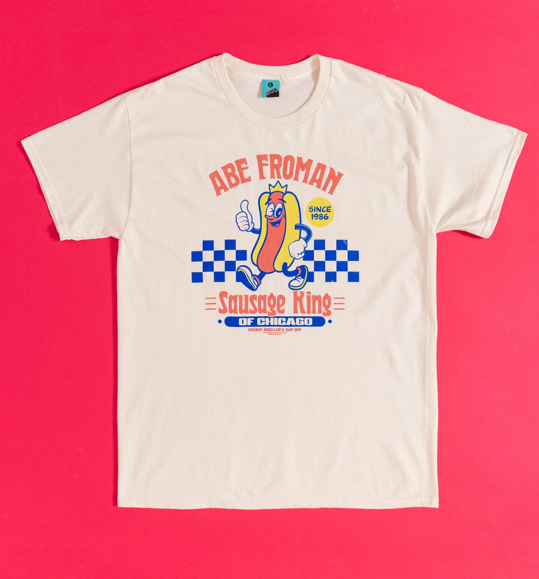 Ferris Bueller Abe Froman Sausage King Of Chicago Natural T-Shirt